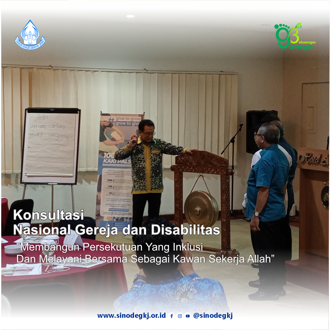 Konsultasi Nasional Gereja dan Disabilitas - Sinode GKJ